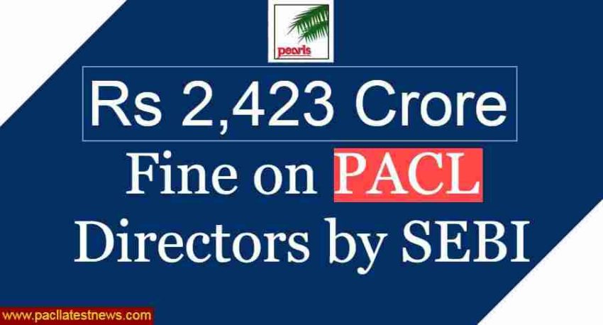 SEBI Committee Latest PACL Refund Status News 2021